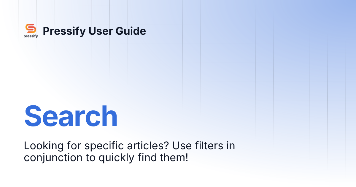Search | Pressify User Guide